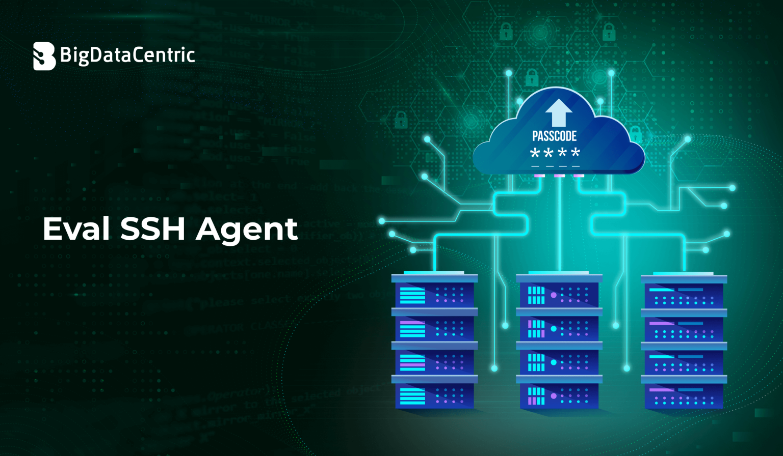 What is Eval SSH Agent and How Does it Simplified Auth?