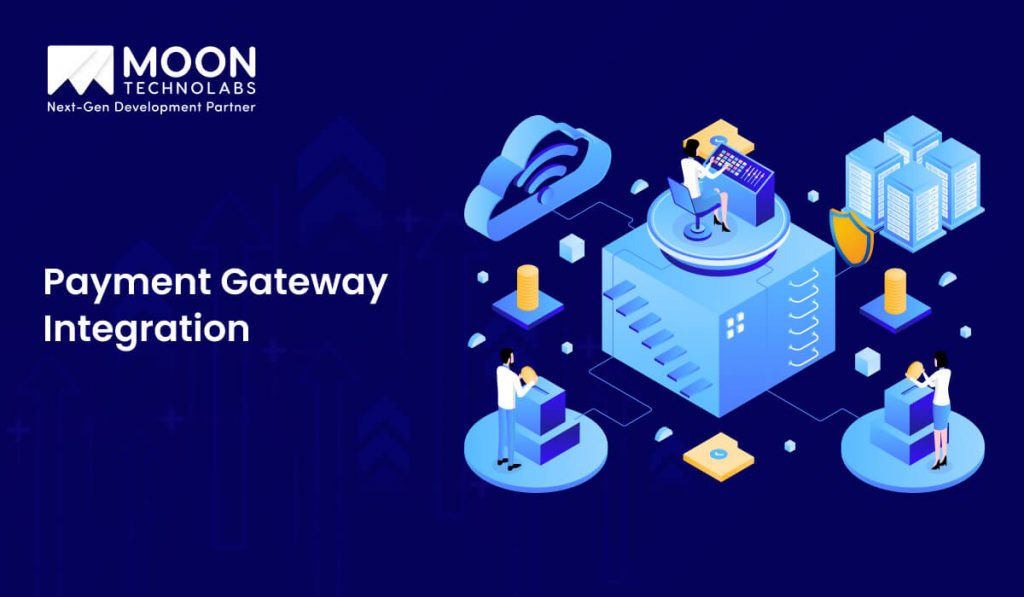 A Comprehensive Guide To Payment Gateway Integration