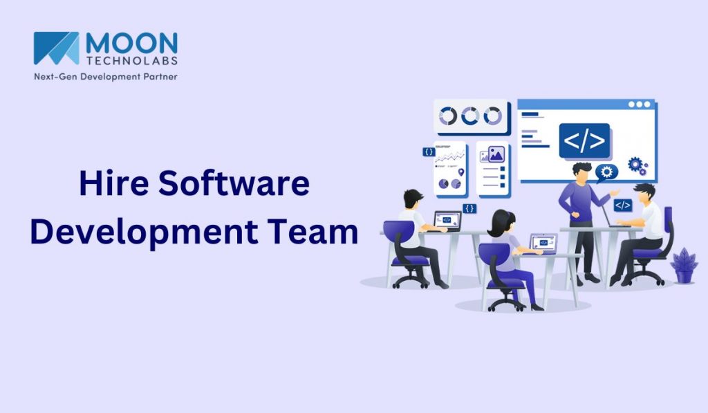 A Complete Guide to Hire Software Development Team