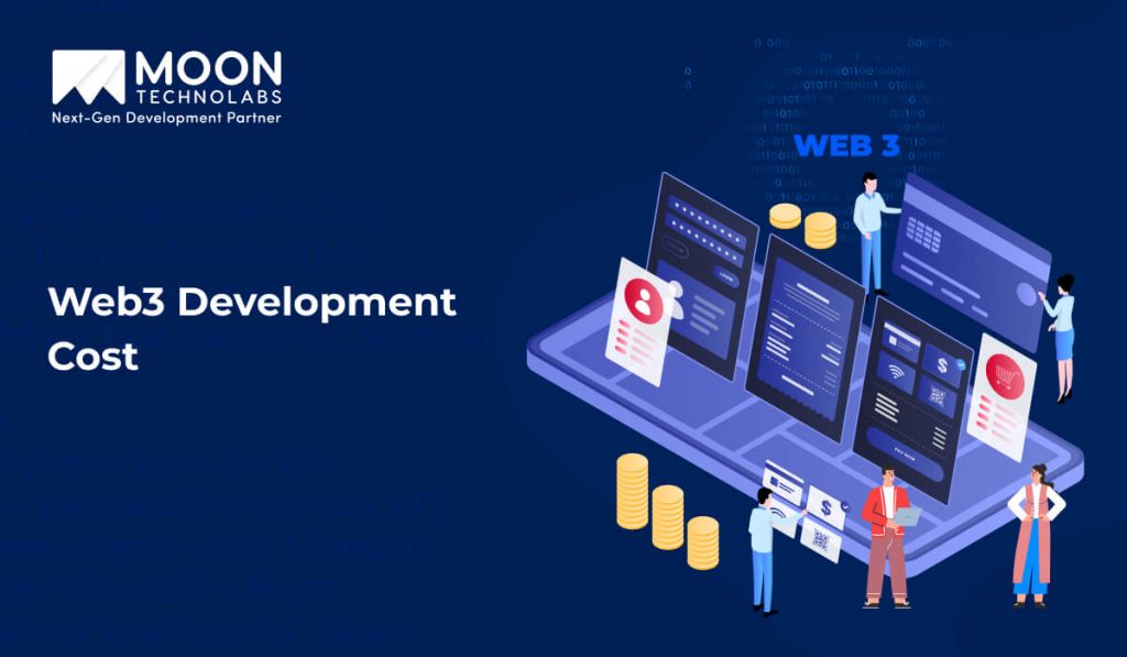 An Insight Of Web3 Development Cost in 2024 With Platforms